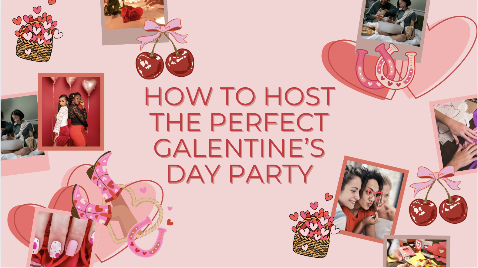 How to Host the Perfect Galentine’s Day Party: Ideas, Decor ...
